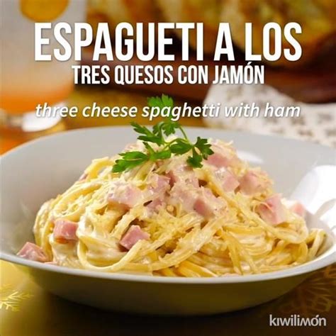 Espagueti a los Tres Quesos con Jamón Receta Recetas de pastas