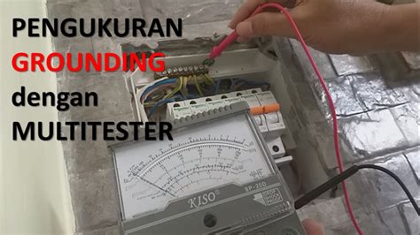 Pengukuran Grounding Dengan Multitester YouTube