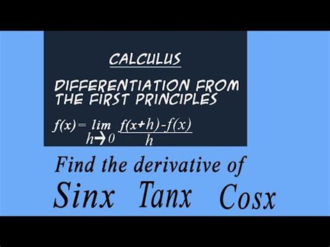 Differentiation Of Trigonometric Functions By First Principles Youtube