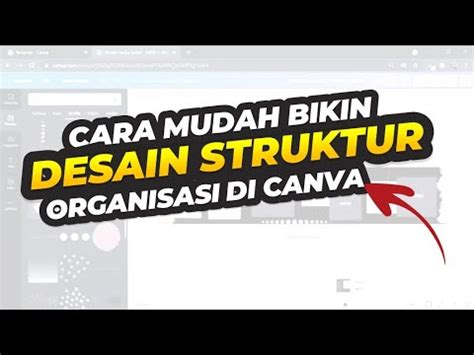 Tutorial Cara Mudah Membuat Struktur Organisasi Menggunakan Canva