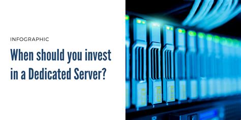 infographic when should you invest in a dedicated server geek crunch hosting