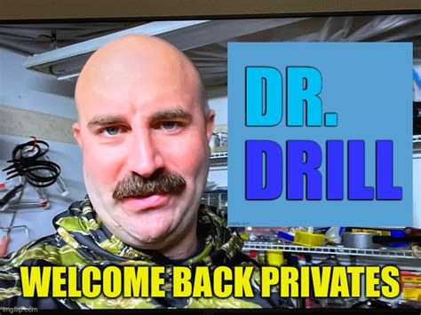Angry Dr Drill Sergeant Imgflip