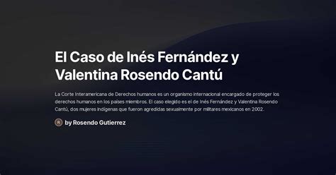 El Caso de Inés Fernández y Valentina Rosendo Cantú