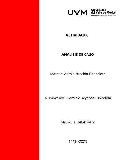 A6 ADRE Actividad 6 OMoARcPSD 991969 ACTIVIDAD 6 ANALISIS DE CASO