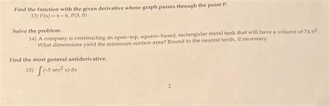 solved find the function with the given derivative whose