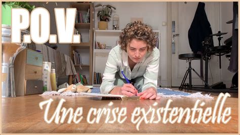 Crise Existentielle Youtube