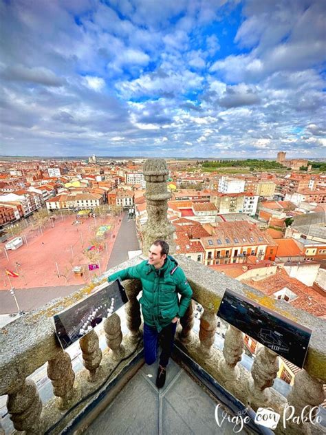 Qu Ver En Medina Del Campo Todo Lo Que No Te Puedes Perder