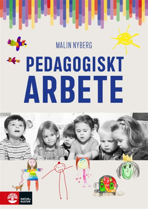 Pedagogiskt Arbete Natur Kultur