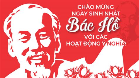 Thơ mừng Ngày sinh nhật Bác Hồ 19 5 hay ý nghĩa nhất