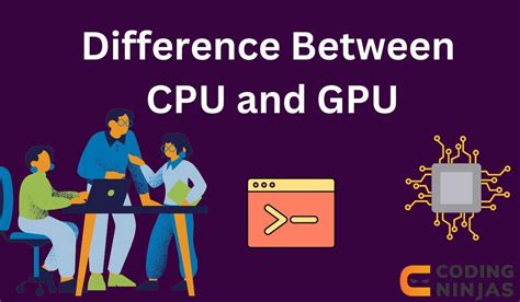 Difference Between Cpu And Gpu Naukri Code