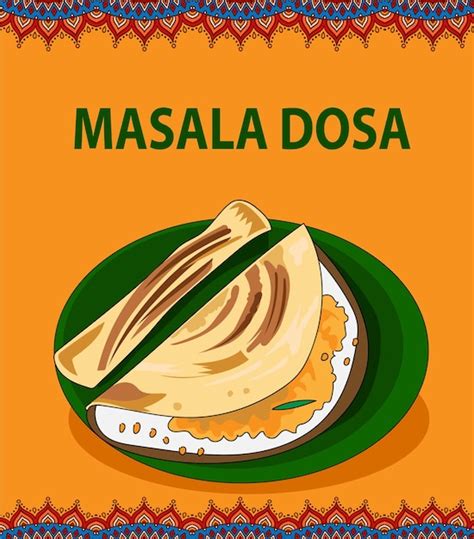 Um Cartaz Que Diz Masala Dosa Nele Vetor Premium