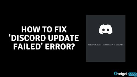How To Fix Discord Update Failed Error GadgetGang