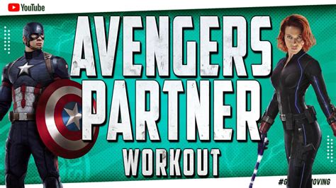 THE AVENGERS Partner Workout TABATA 4mins23secs YouTube