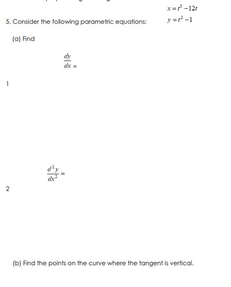 Solved Consider The Following Parametric Equations Chegg