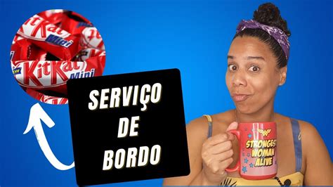 SERVIÇO DE BORDO TUDO O QUE VOCÊ PRECISA SABER YouTube