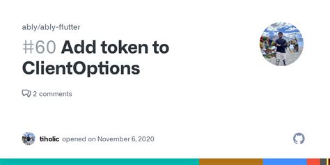 Add Token To ClientOptions Issue 60 Ably Ably Flutter GitHub