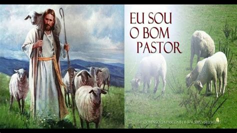 Eu Sou O Bom Pastor C Silva YouTube