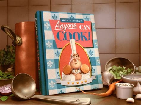 ANYONE CAN COOK By Auguste Gusteau S Disney Dishes Disney