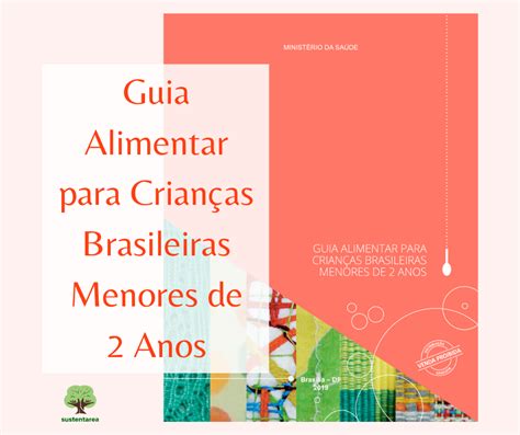 Guia Alimentar Para Menores De 2 Anos Sustentarea
