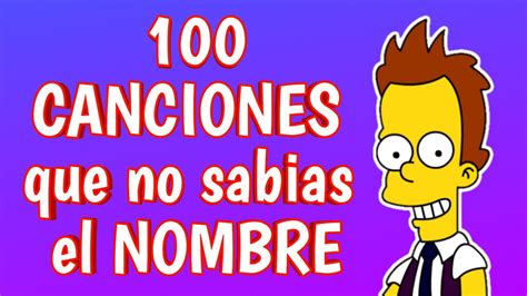 Canciones Que Has Escuchado Y No Sabes El Nombre Youtube