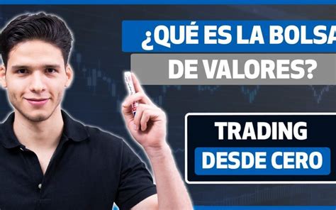Qué es la bolsa de valores explicado para principiantes MDC Trading