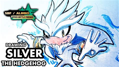Drawing Silver The Hedgehog How Draw Youtube