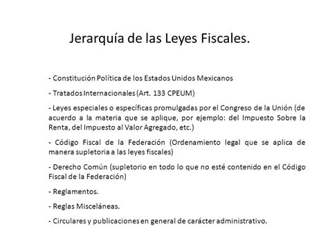 Jerarquia De Leyes Fiscales En Mexico