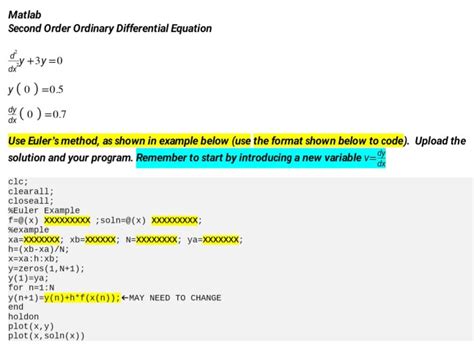 solved matlab second order ordinary differential equation dx