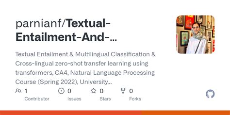 GitHub Parnianf Textual Entailment And Multilingual Classification