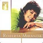 Warner 30 Anos Roberta Miranda Álbum de Roberta Miranda LETRAS