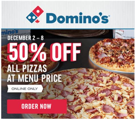 Domino S Pizza Canada Promotions Save 50 Off All Pizzas Hot Canada