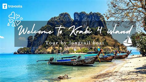 Krabi 4 Island Tour By Longtail Boat Destination Phuket To Krabi 4