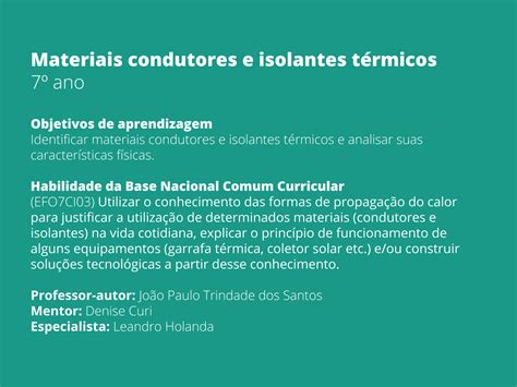 Plano de aula 7o ano Materiais condutores e isolantes térmicos