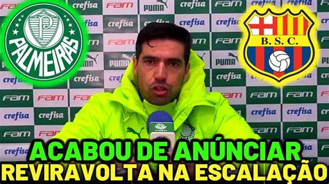 SAIU A ESCALAÇÃO DO VERDÃO ABEL SURPREENDE A TODOS PALMEIRAS X