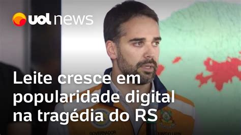 Eduardo Leite Cresce Em Popularidade Digital Em Meio Trag Dia No Rs E