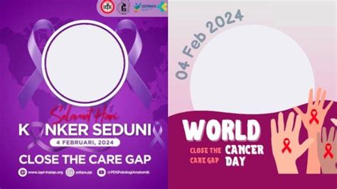 30 Link Twibbon Hari Kanker Sedunia 2024 Beserta Cara Membuatnya