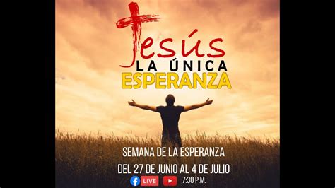 Jesús la Única Esperanza Capítulo 2 YouTube