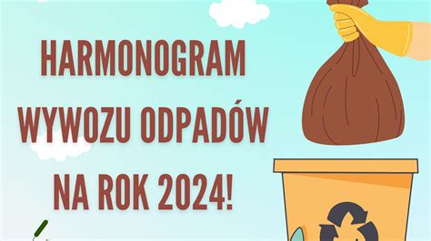 Harmonogram Wywozu Odpad W Na Rok Kopia Gmina Bychawa