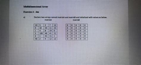 solved multidimensional array exercise 4 4m a declare two