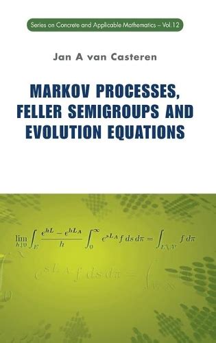 Книга markov processes feller semigroups and evolution equations Ян А Ван Кастерен купить