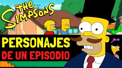 Personajes GENIALES De Los Simpson Que APARECIERON En Un Episodio YouTube