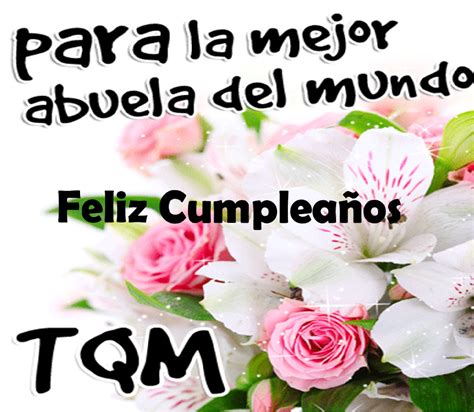 Carta De Feliz Cumpleaños Para Mi Abuela Esas Cartas