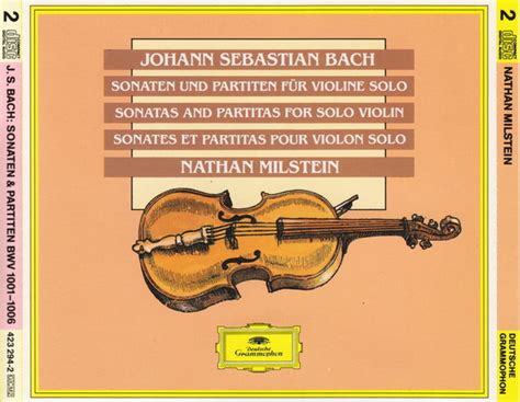 Johann Sebastian Bach Nathan Milstein Sonaten Und Partiten Für