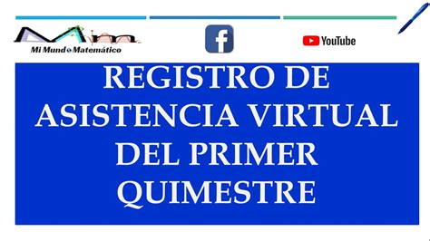 Registro De Asistencia Virtual Del Primer Quimestre Youtube