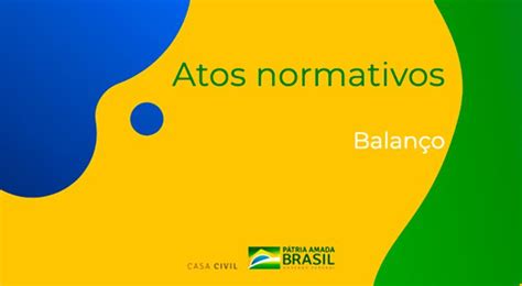 Balanço dos atos normativos da Presidência da República para o