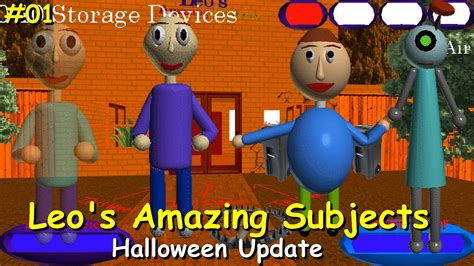 Leo S Amazing Subjects Episode 1 Halloween Update Part 1 Baldi S