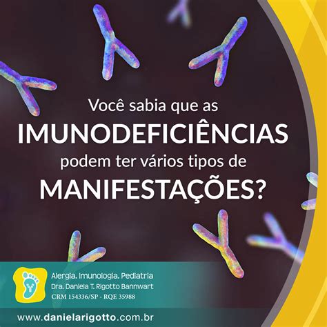 Você sabia que as imunodeficiências ou erros inatos da imunidade podem