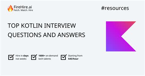 30 kotlin interview questions and answers for 2024 with tips