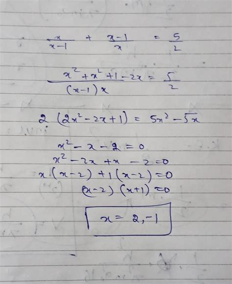 the value of x on solving x x 1 x 1 x 5 2