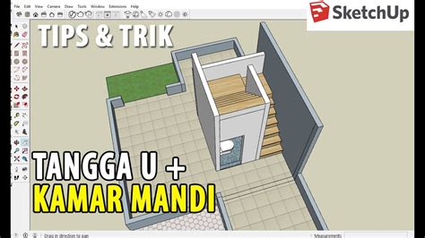 Sketchup Membuat Tangga U Dibawah Ada Kamar Mandi YouTube